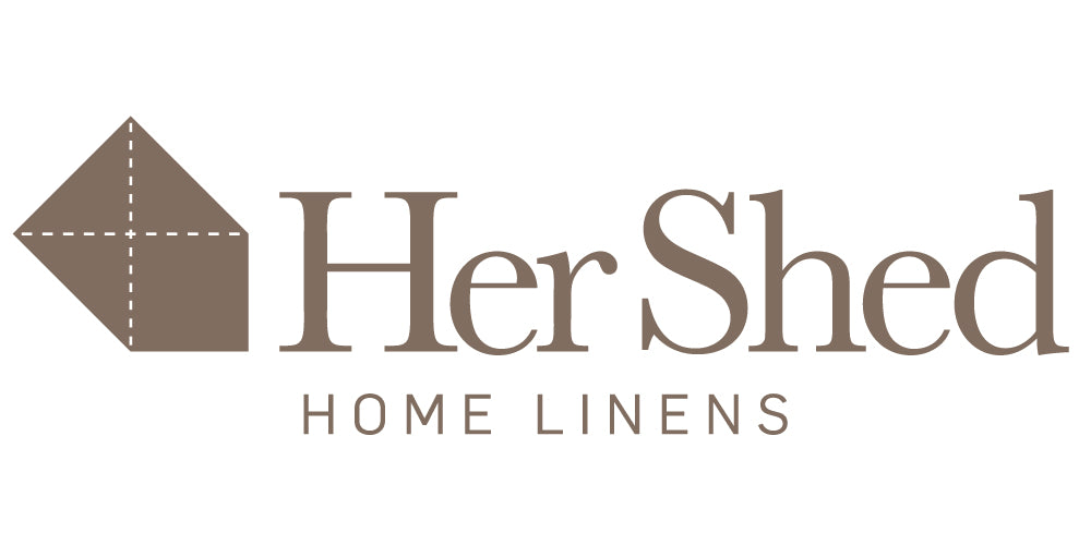 Her Shed - Home Linens; Handcrafted, Luxury Bedding and Linens